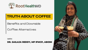 The Hidden Effects of Coffee: Benefits, Downsides, and How to Enjoy It Smarter - RootHealthMD Blog